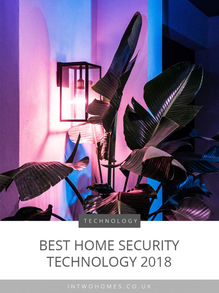 Best Home Security Technology 2018 | In Two Homes